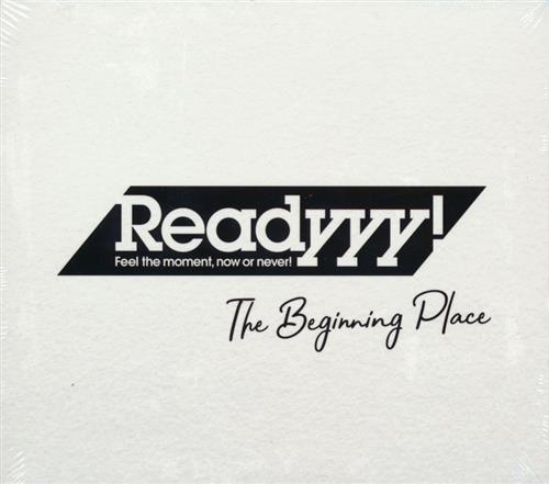 Readyyy! Project Feel the moment, now or never! The Beginning Place ...