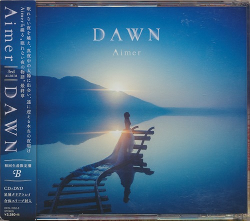 DAWN 初回生産限定盤 B [Aimer] ﾄﾞｰﾝｼｮｶｲｾｲｻﾝｹﾞﾝﾃｲﾊﾞﾝB 映像・音楽 CD 芸能 / アニメグッズ・ゲーム・同人誌の中古販売・買取/らしんばんオンライン