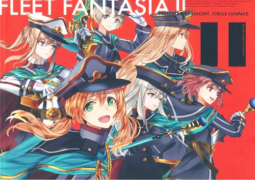 FLEET FANTASIA II 【艦隊これくしょん -艦これ-】[るいせんと][LUISPACE] ﾌﾘｰﾄﾌｧﾝﾀｼﾞｱﾀﾞｲ02ｶﾝ 男性向同人 同人誌 一般誌 / アニメグッズ ...